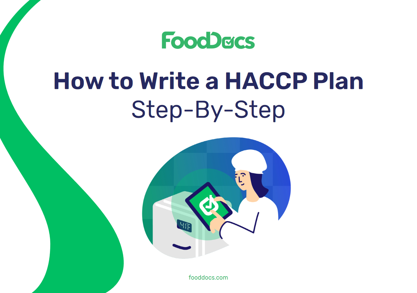 How to Write a HACCP Plan Step-By-Step: Free HACCP Template & eBook